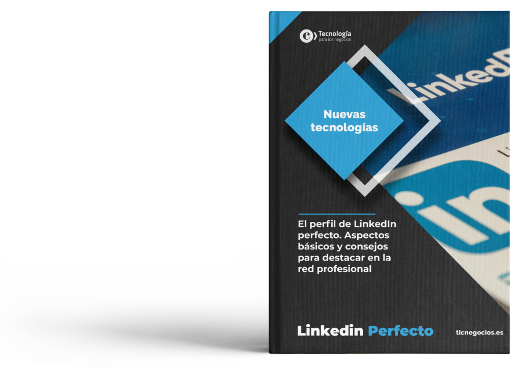 Perfil de LinkedIn - Tecnología para los negocios